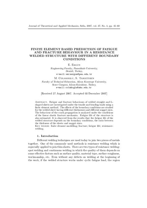 Pdf Finite Element Based Prediction Of Fatigue And Fracture Behavior In A Resistance Welded