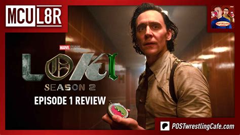 Loki Season 2 Ep 1 Review Mcu L8r Free