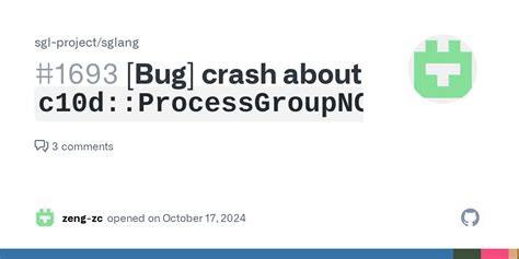 Bug Crash About `c10dprocessgroupncclworkncclchecktimeout` · Issue 1693 · Sgl Project