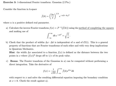 Solved Exercise 3 1 Dimensional Fourier Transform Gaussian 2 Pts