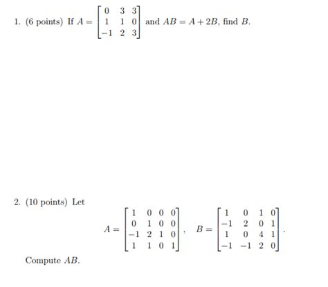 Solved 0 3 3 1 01 And AB A 2B Find B L 6 Points If A Chegg Com