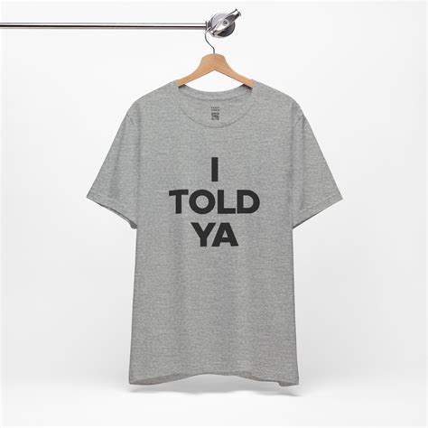 I Told Ya Shirt Zendaya Challengers T Shirt For Women Men Movie T