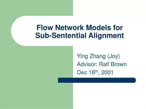 Ppt Flow Network Models For Sub Sentential Alignment Powerpoint