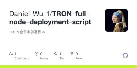 GitHub Daniel Wu TRON full node deployment script TRON全节点部署脚本