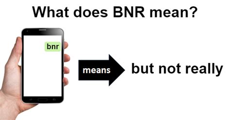 BNR What Does BNR Mean