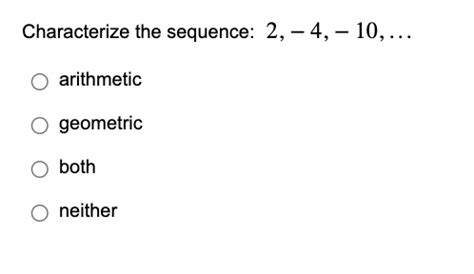 Characterize The Sequence 2 4 10 Arithmetic StudyX