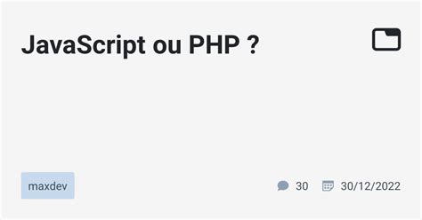 JavaScript Ou PHP Maxdev TabNews