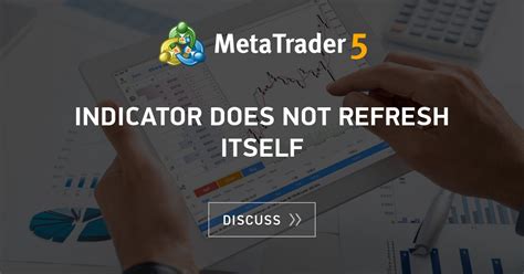 Indicator Does Not Refresh Itself Indices Mql4 And Metatrader 4
