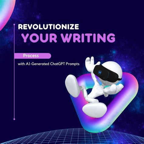 Revolutionize Your Writing Process With Ai Generated Chatgpt Prompts Artofit