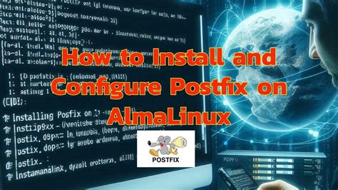 How To Install And Configure Postfix On Almalinux Youtube