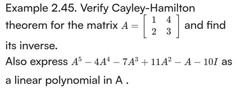 Example 2 45 Verify Cayley Hamilton Theorem For The Matrix A [12 43 ] An