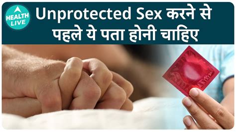 Unprotected Sex May Put You At Risk Of Stis Or Stds Risks Of Having