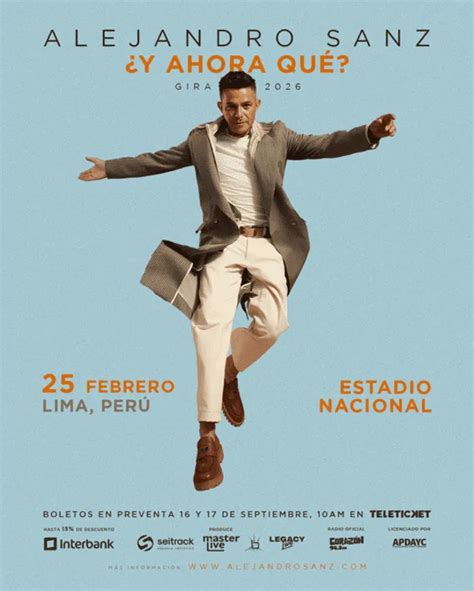 Alejandro Sanz En Lima 2026 Fecha De Venta De Entradas Via Teleticket