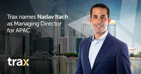 Trax Retail On Linkedin Trax Names Nadav Itach As Managing Director For The Asia Pacific Region …