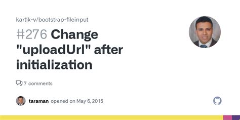 Change UploadUrl After Initialization Issue Kartik V Bootstrap Fileinput GitHub