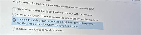 Solved What Is Reason For Marking A Slide Before Adding A Chegg Com