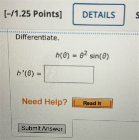Solved Differentiate H θ θ2sin θ H θ Need Help