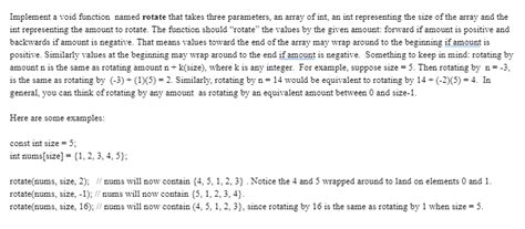 solved implement a void function named rotate that takes