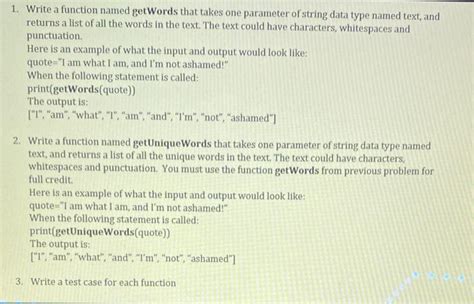 Solved Write A Function Named Getwords That Takes One Chegg