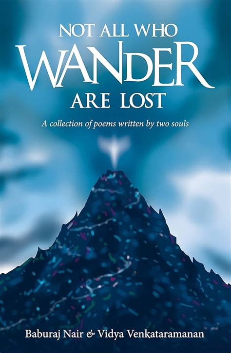 Not All Who Wander Are Lost Meaning In Marathi Deals