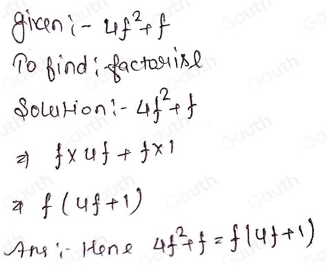 Solved Factorise 4f2f Math