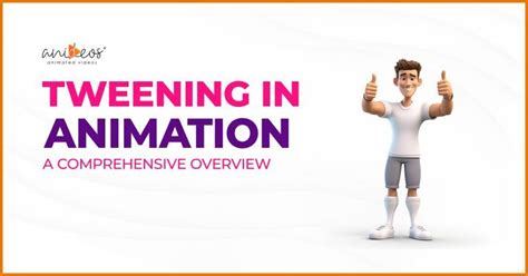 What Is Tweening In Animation A Comprehensive Overview