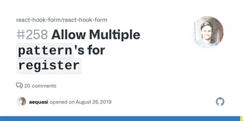 Allow Multiple Pattern S For Register Issue 258 React Hook Form React Hook Form GitHub