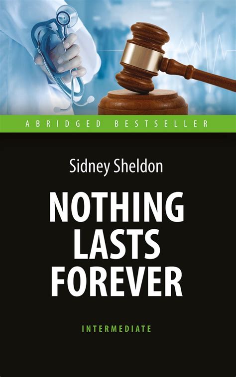 Книга "Ничто не вечно (Nothing Lasts Forever)" Шелдон Сидни – купить ...