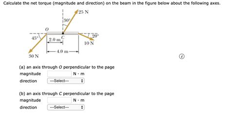 Calculate The Net Torque Magnitude And Direction On The Beam The Best