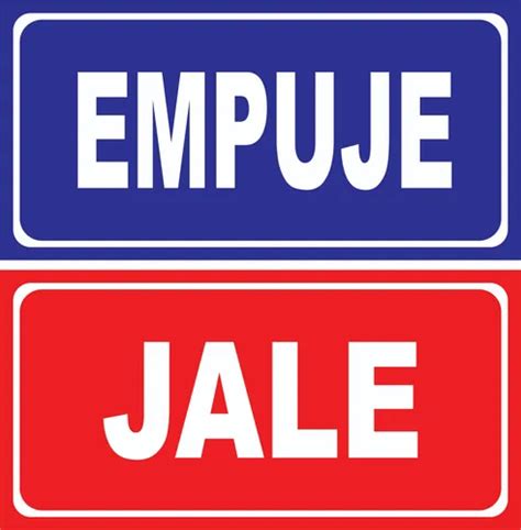 2 Letreros Señalizacion Empuje Jale Vinil Reflejante R Y A Meses Sin