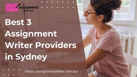 best 3 assignment writer providers in sydney