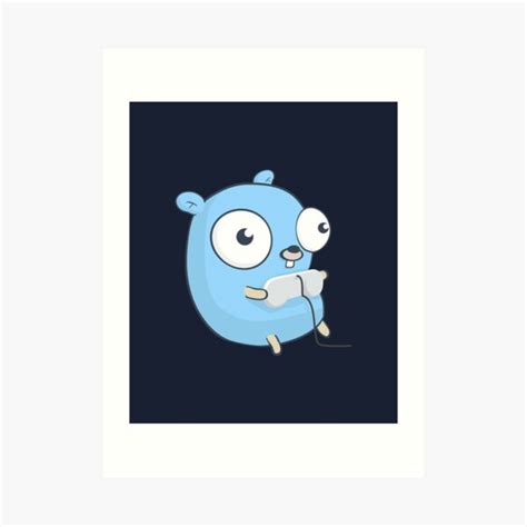 The Golang Gopher Mascot Gaming Art Print For Sale By Hellkni9ht