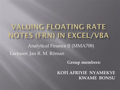 Ppt Valuing Floating Rate Notes Frn In Excelvba Powerpoint