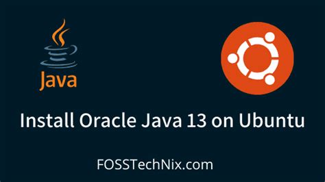 How To Install Oracle Java On Ubuntu LTS