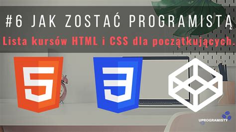 Lista kursów HTML i CSS dla początkujących UProgramisty