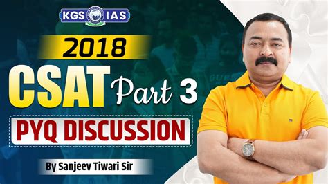 Csat Pyqs Discussion 2018 2023 Part 3 By Sanjeev Tiwari Sir