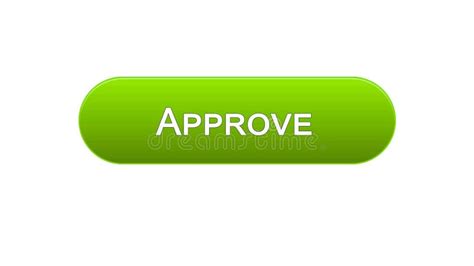 Approve Web Interface Button Green Color Accepted Application Guarantee Stock Illustration