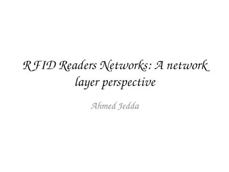 Pptx Rfid Readers Networks A Network Layer Perspective Dokumentips