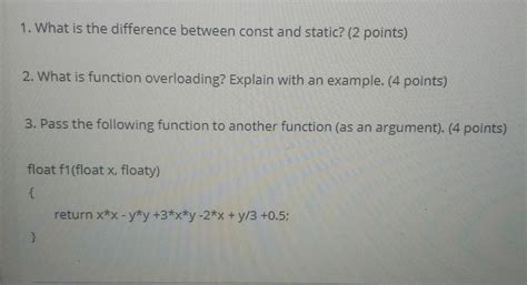 solved 1 what is the difference between const and static