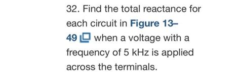 Solved Find The Total Reactance For Each Circuit In Chegg