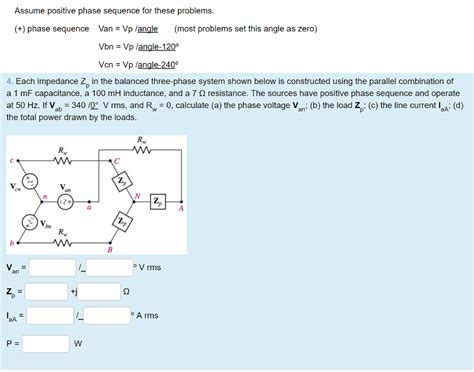 Solved Assume Positive Phase Sequence For These Problems Chegg Com