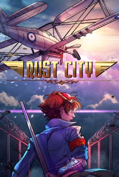 Rust City Overview Voyce Me