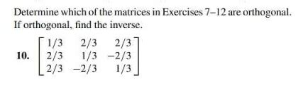 Solved Determine Which Of The Matrices In Exercises Are Chegg