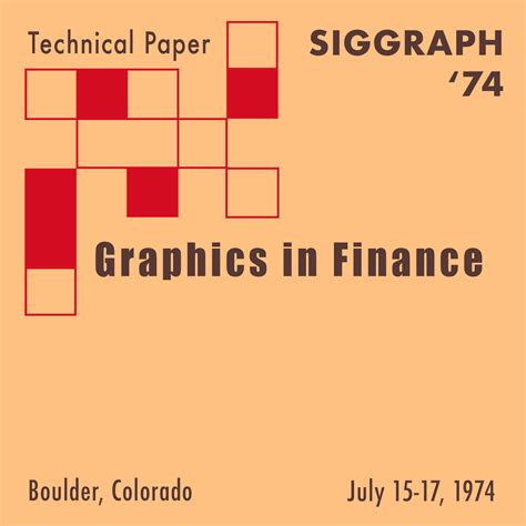 “graphics In Finance” By Solem Acm Siggraph History Archives