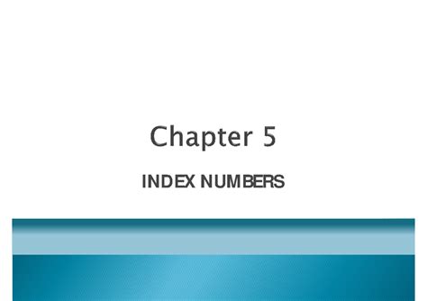 Chapter 5 Index Numbers Index Numbers The Quantity And