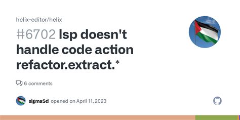 Lsp Doesnt Handle Code Action Refactorextract · Issue 6702 · Helix Editorhelix · Github