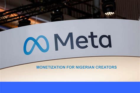 5 Things To Do To Get Meta Monetization In Nigeria In 2024