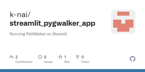 Github K Naistreamlitpygwalkerapp Running Pygwalker On Stramlit
