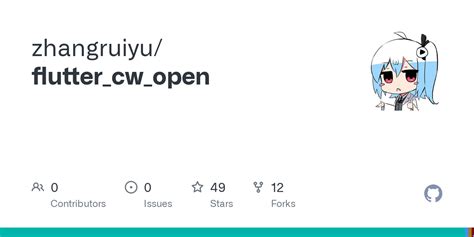 Github Zhangruiyu Flutter Cw Open