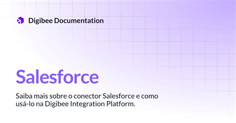 Salesforce Digibee Documentation